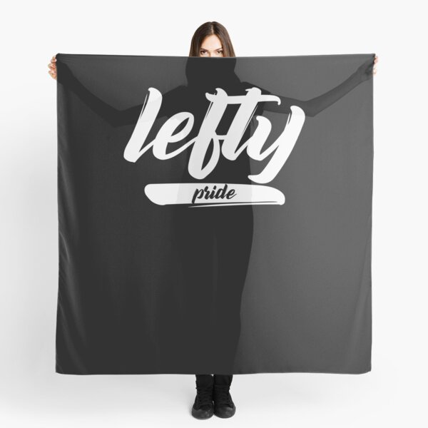 "Lefty Pride Cute T-Shirt for Left Handed People T-Shirt" Scarf for ...