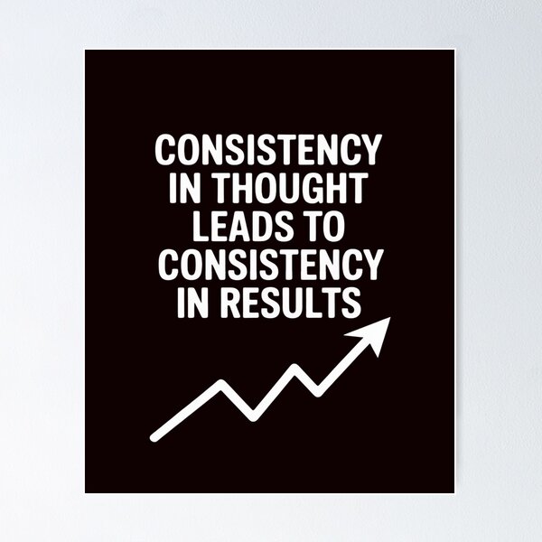 Consistency Memes Consistency Meme Posters For Sale | Redbubble