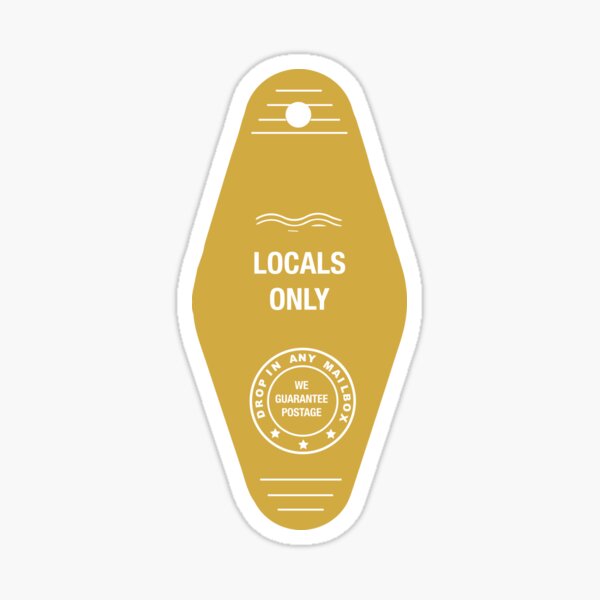 "Locals Only Motel Key" Sticker by soBreezy | Redbubble