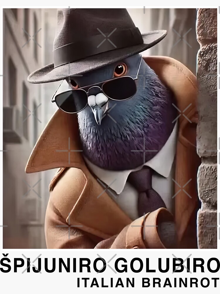" Italian brainrot Špijuniro Golubiro detectiv pigeon " Sticker for ...