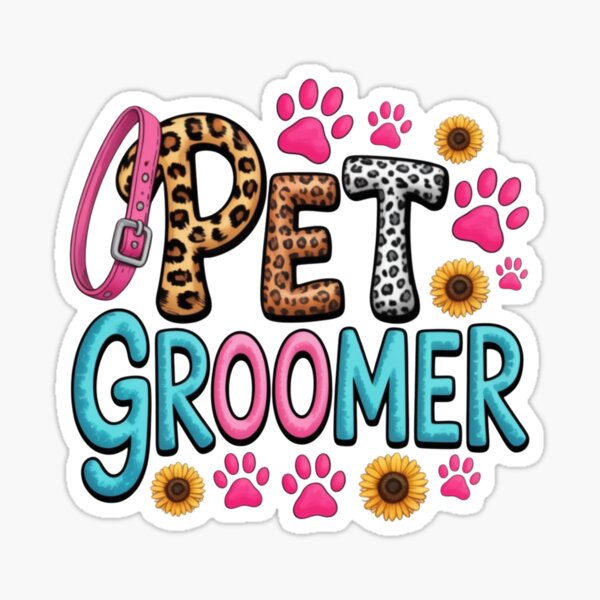 "Pet Groomer Grooming" Sticker for Sale by laurendestasio | Redbubble