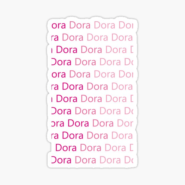 Dora Name Stickers | Redbubble