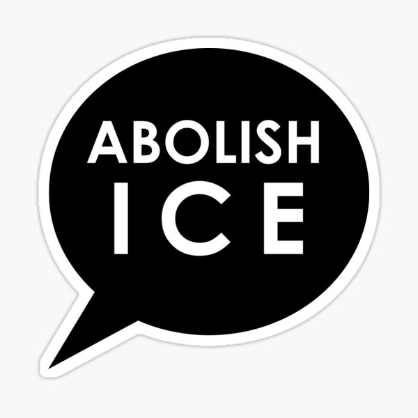 "Abolish ICE" Sticker for Sale by haxamin | Redbubble
