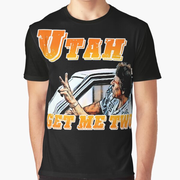 "Utah, get me two" T-shirt for Sale by JTK667 | Redbubble | utah ...