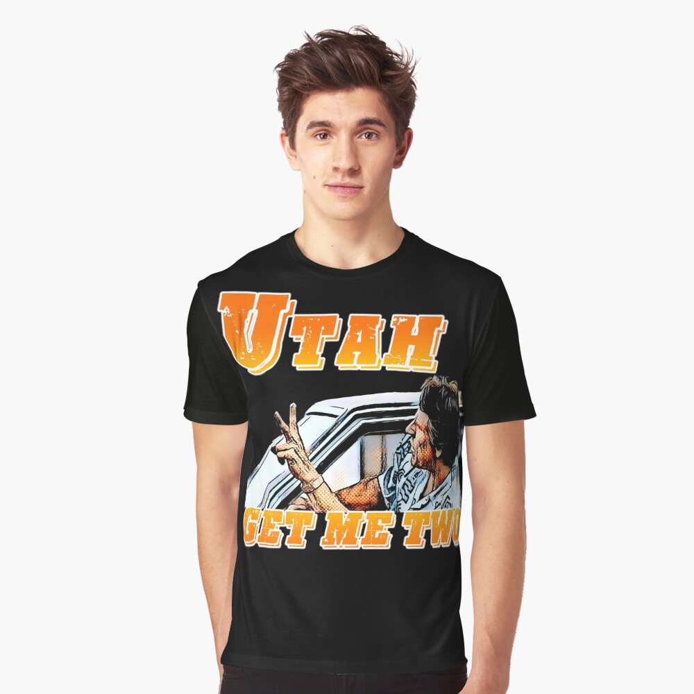 "Utah, get me two" T-shirt for Sale by JTK667 | Redbubble | utah ...