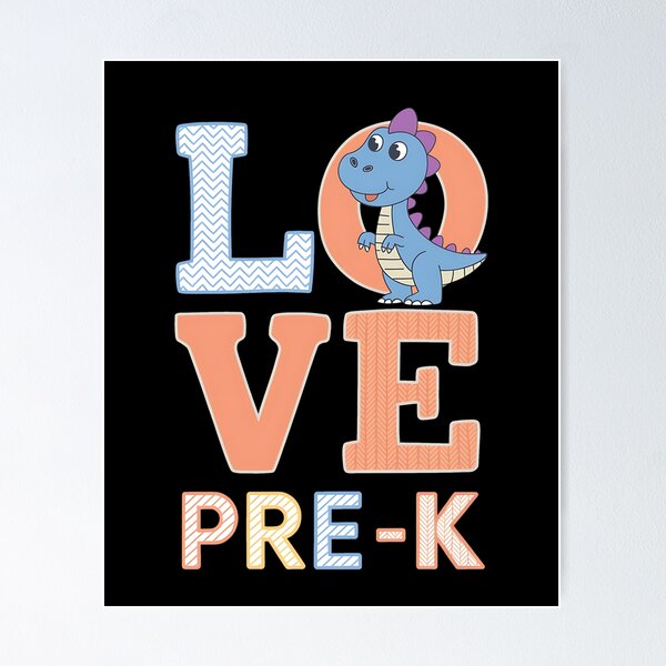 "1 Love Pre-K Dinosaur Pre-K Teacher Back To School" Poster for Sale by ...
