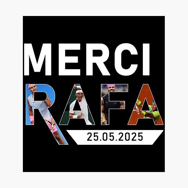 "Merci Rafa Rafael Nadal Roland Garros 2025" Photographic Print for ...