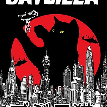 "Catzilla" Poster for Sale by Le-Freak | Redbubble