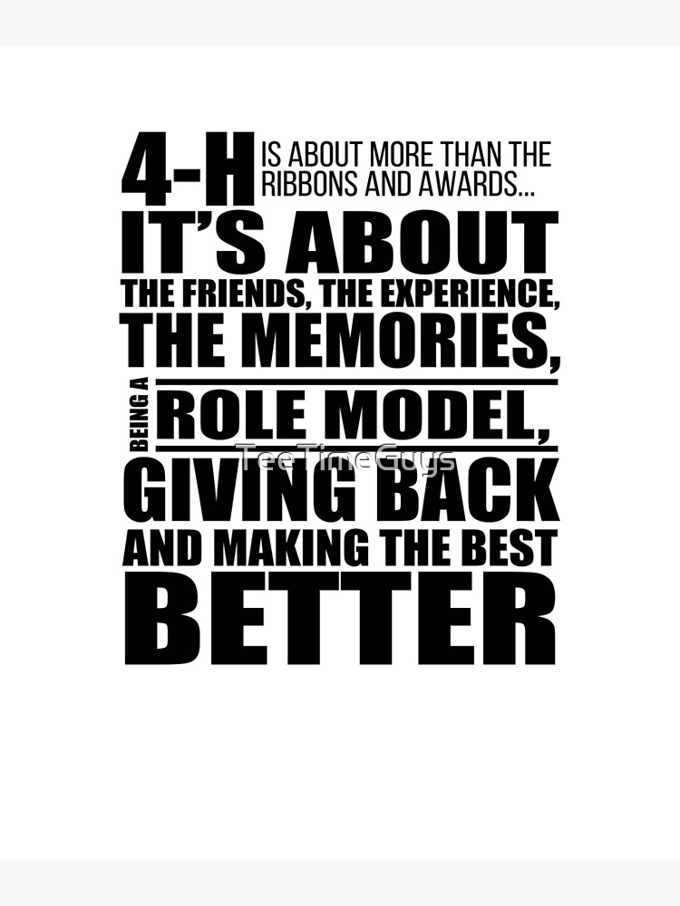 "4h Is About More Than Awards And Ribbons" Art Print for Sale by ...