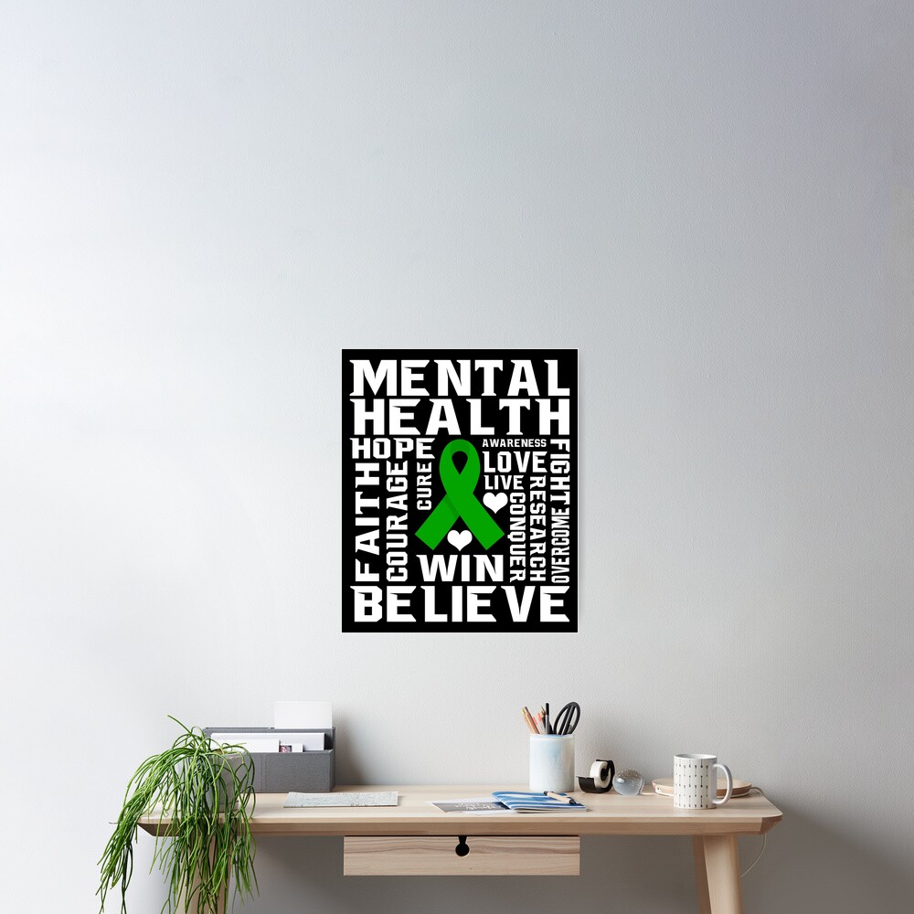 "Mental Health Awareness Green Ribbon Inspirational" Poster for Sale by ...