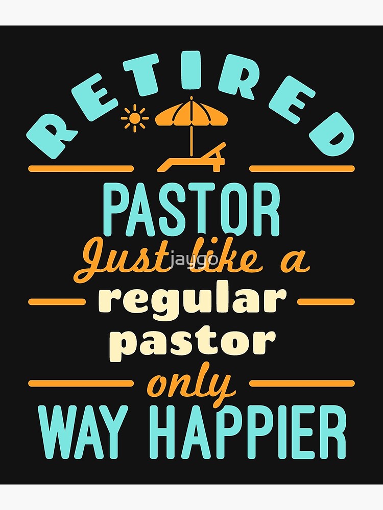 "Retired Pastor Preacher Retirement Funny Happier" Greeting Card for ...