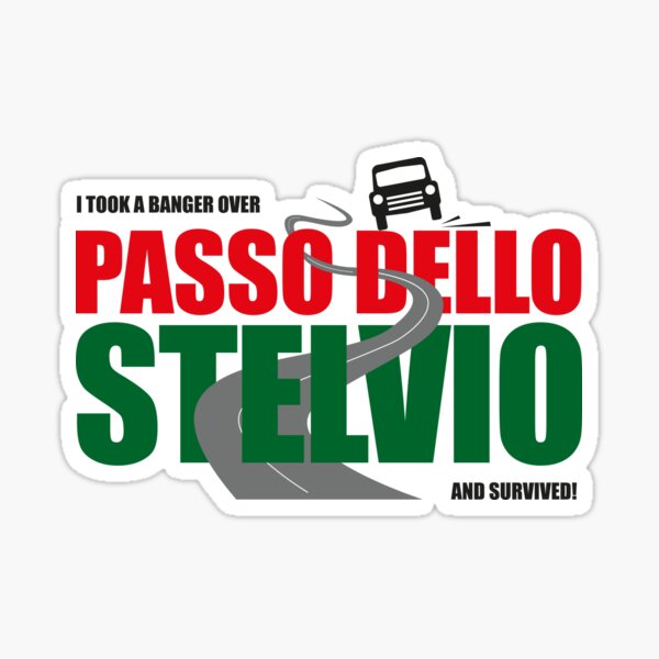 "Banger Rally Stelvio Pass survivor!" Sticker for Sale by Kirwindesign ...