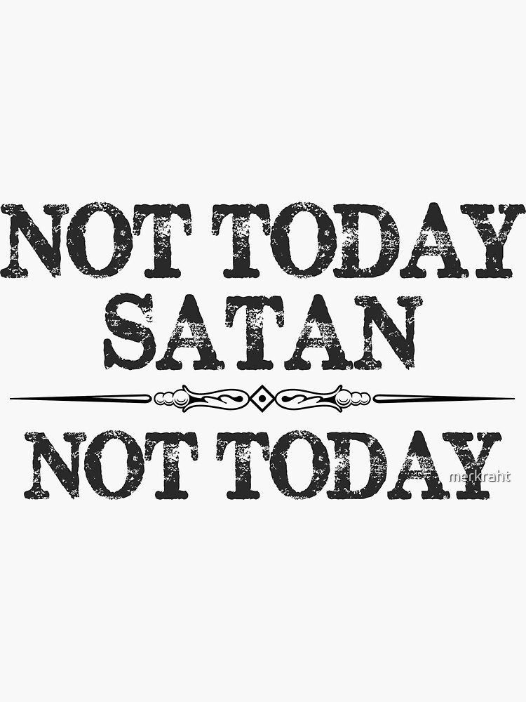 "Not Today Satan Tshirt Gifts - Nope Not Today Satan Funny Christian ...
