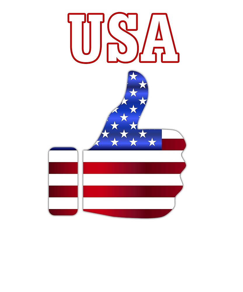 "USA THUMBS UP AMERICAN FLAG " by BlueDolphinArts | Redbubble