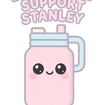 "Emotional Support Stanley Cup – Cute Hydration Sticker" Sticker for ...