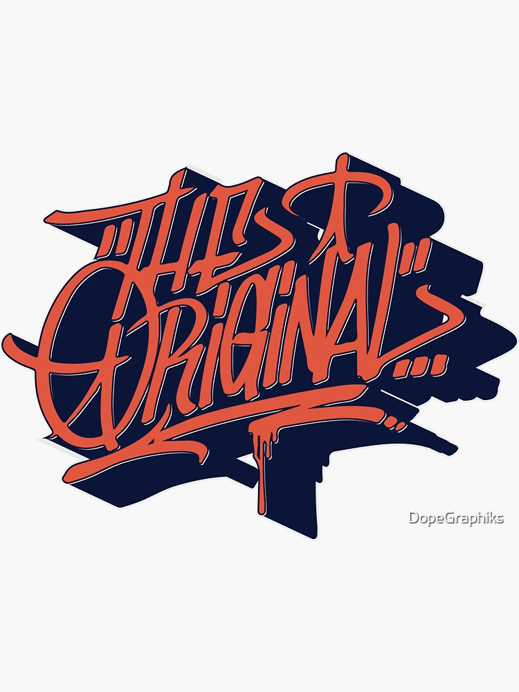 "The Original Graffiti Wildstyle" Sticker for Sale by DopeGraphiks ...