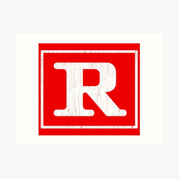 Rated R Art Prints | Redbubble