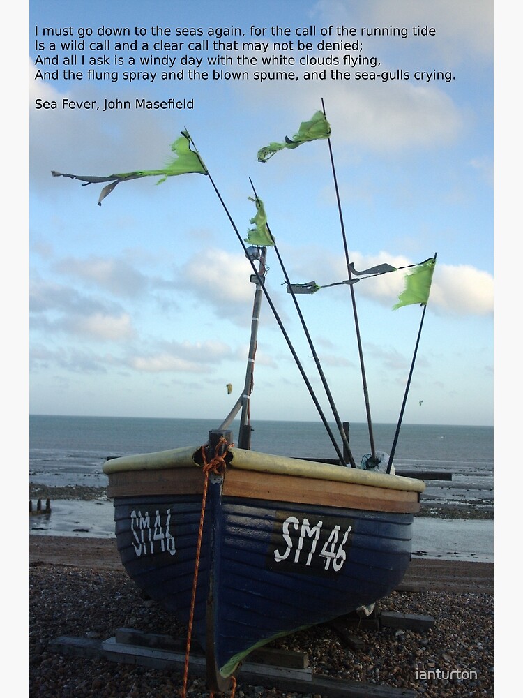 "Sea Fever" Art Print by ianturton | Redbubble