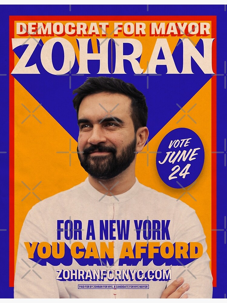 "Zohran for New York City" Poster for Sale by kmspice | Redbubble