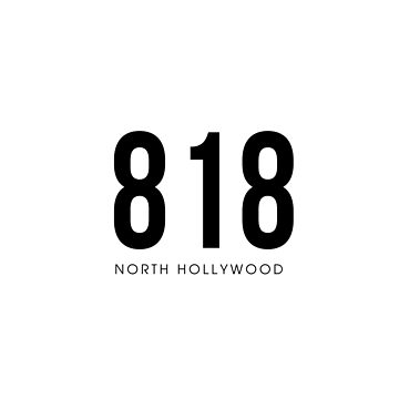 "North Hollywood, CA - 818 Area Code design" Sticker for Sale by ...