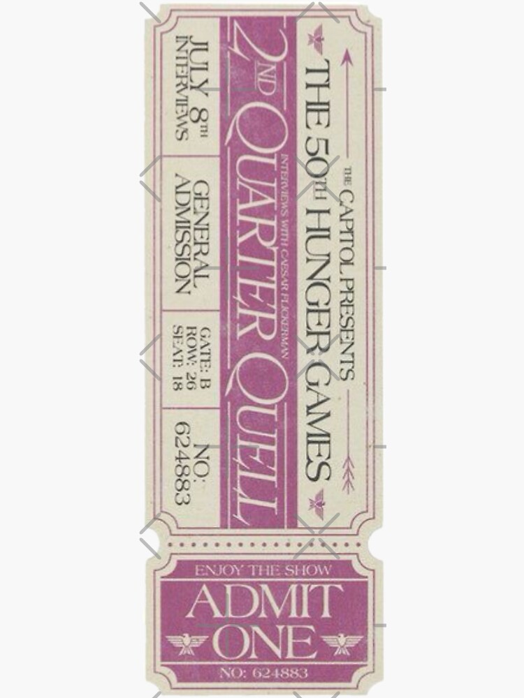 "2nd quarter quell ticket- hg" Sticker for Sale by wishingrain | Redbubble