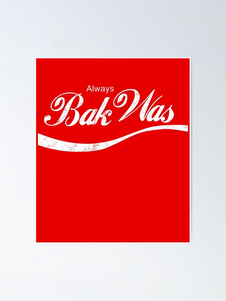 "Always Bak Was Funny Indian Desi Punjabi T-Shirt, Coke Cola Parody ...