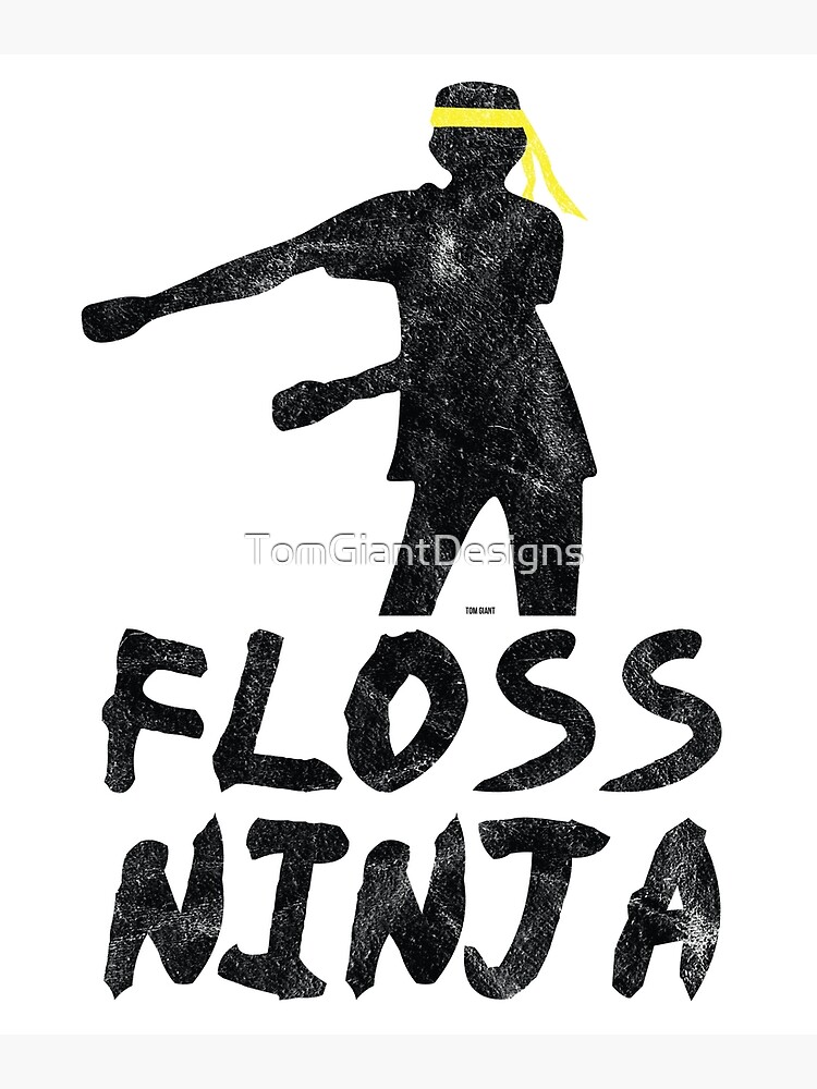 "Floss Dance Move Ninja" Poster by TomGiantDesigns | Redbubble