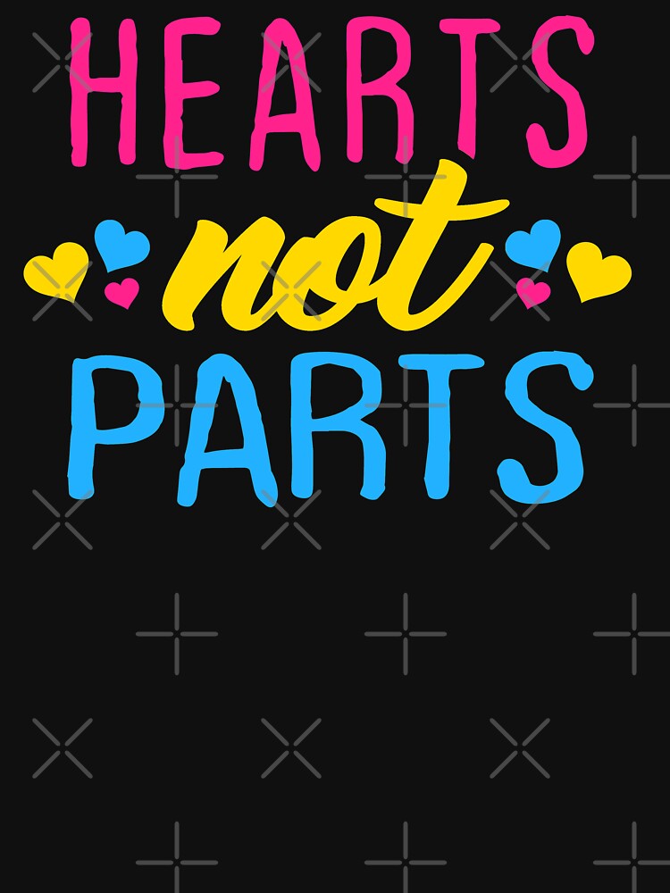 "Hearts Not Parts" T-shirt for Sale by ninthstreet | Redbubble ...