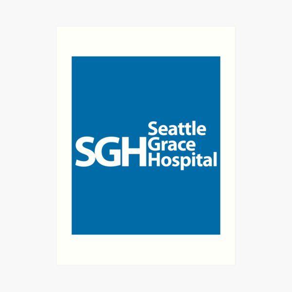 Seattle Grace Hospital Art Prints | Redbubble