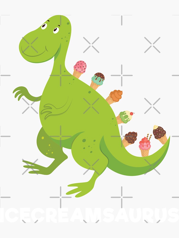 "Icecreamsaurus Ice Cream T-Rex Tyrannosaurus Rex Dinosaur" Sticker for ...