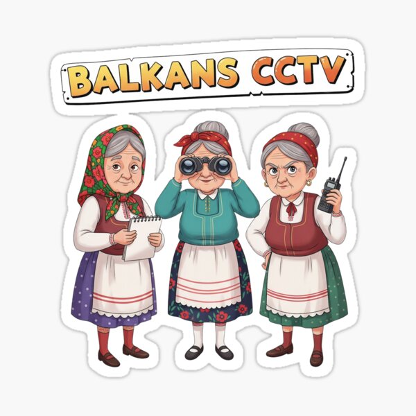 "Balkans CCTV" Sticker for Sale by Underthesunmoon | Redbubble