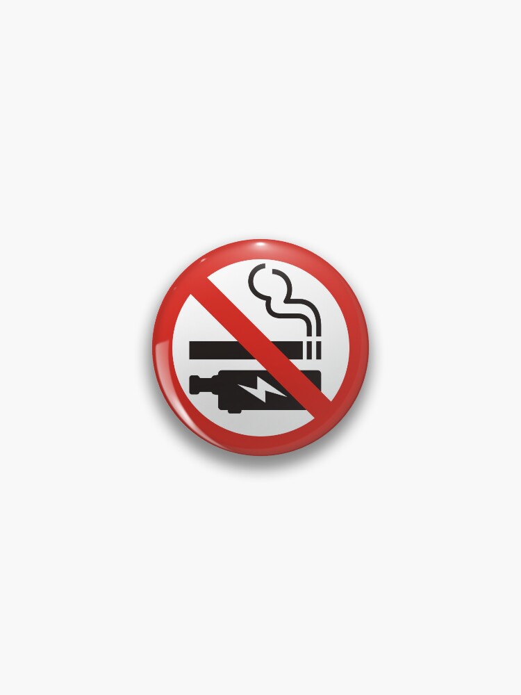 "No Smoking or Vaping Sign" Pin for Sale by sifis | Redbubble