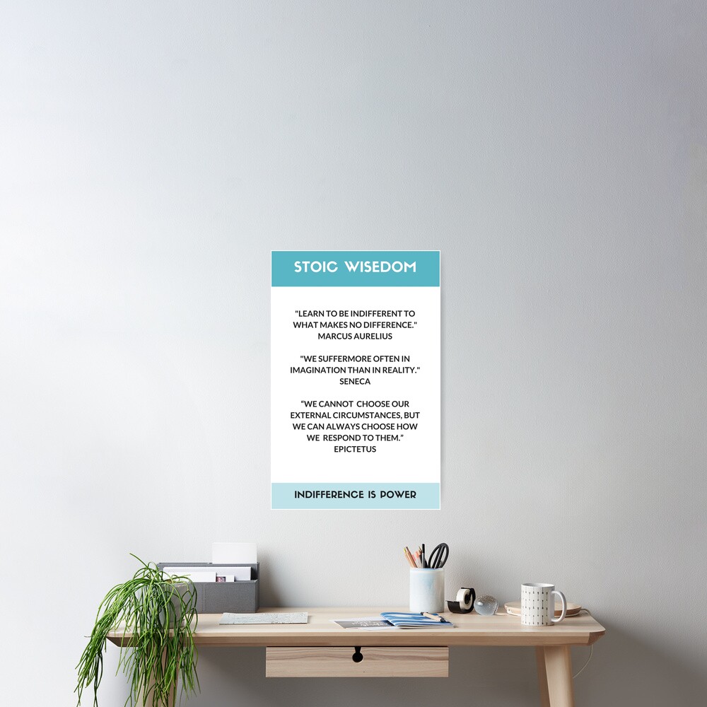 "STOIC PHILOSOPHY WISDOM - INDIFFERENCE IS POWER" Poster by ...