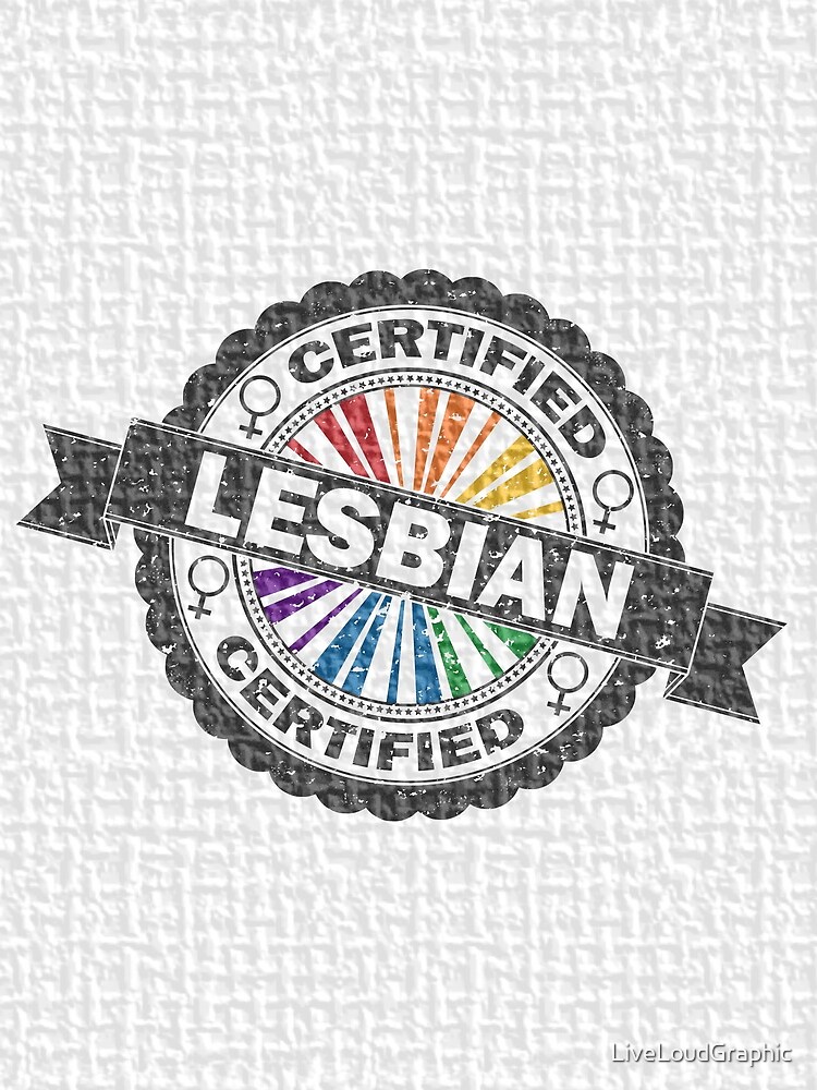"Certified Lesbian Pride Seal of Approval with Rainbow Flag Background ...