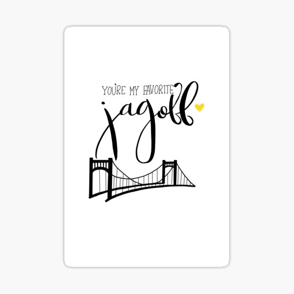 "You’re my favorite jagoff" Sticker for Sale by rachphillips | Redbubble