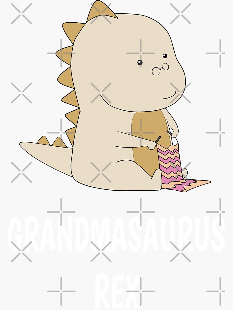 "Gramasaurus Grandma T-Rex Tyrannosaurus Rex Dinosaur" Sticker by ...