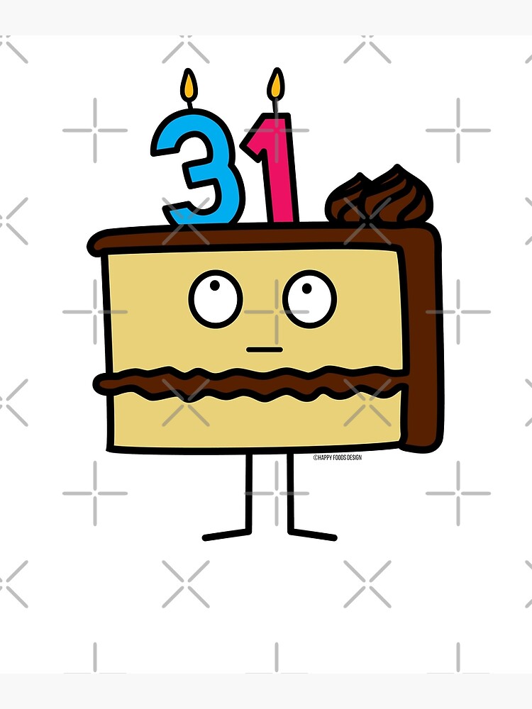 "31st Birthday Cake with Candles chocolate icing vanilla" Poster for ...