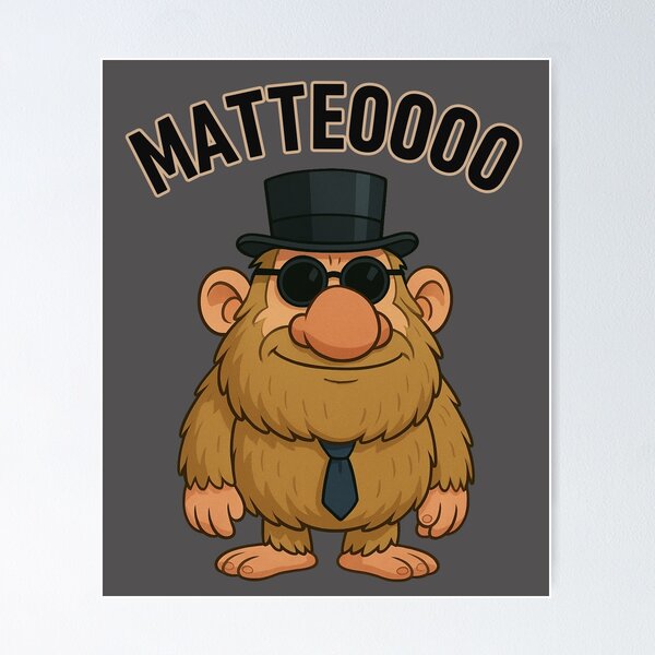 "Mateo Matteo Italian Brainrot Meme Matteo Brainrot" Poster for Sale by ...