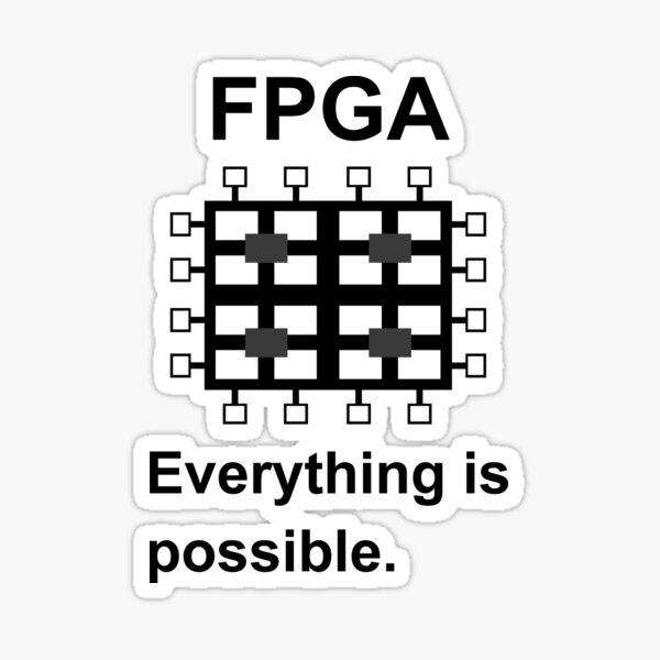 "FPGA" Sticker for Sale by xGatherSeven | Redbubble