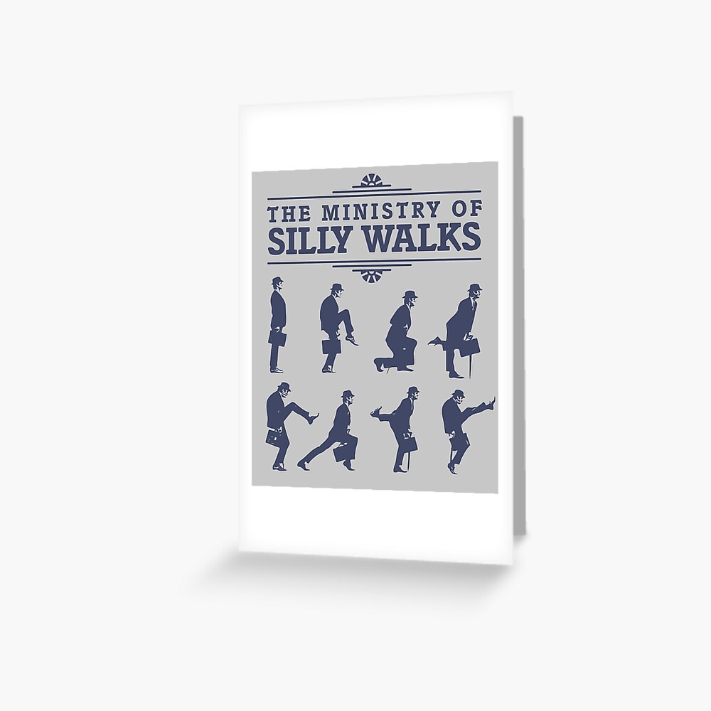 "The Ministry of Silly Walks" Greeting Card by CreativeSpero | Redbubble