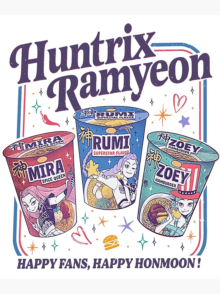 "K-Pop Demon Hunters Movie - Huntrix Ramyeon" Poster for Sale by My3rs ...