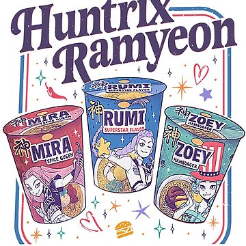 "K-Pop Demon Hunters Movie - Huntrix Ramyeon" Poster for Sale by My3rs ...