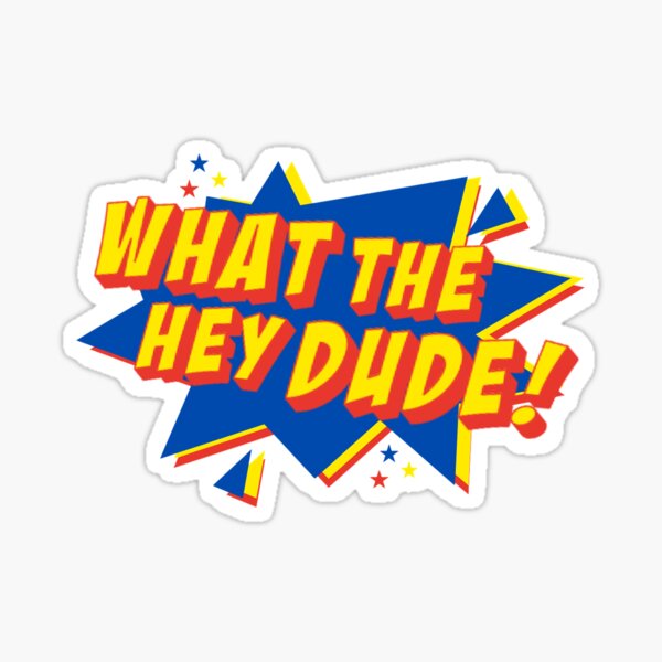 "Superman What the hey dude!" Sticker for Sale by EmikoNamika | Redbubble