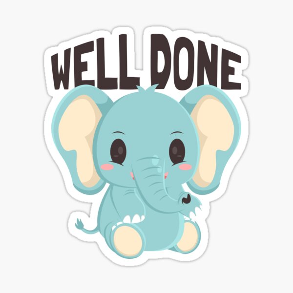 Well Done Stickers for Sale | Redbubble