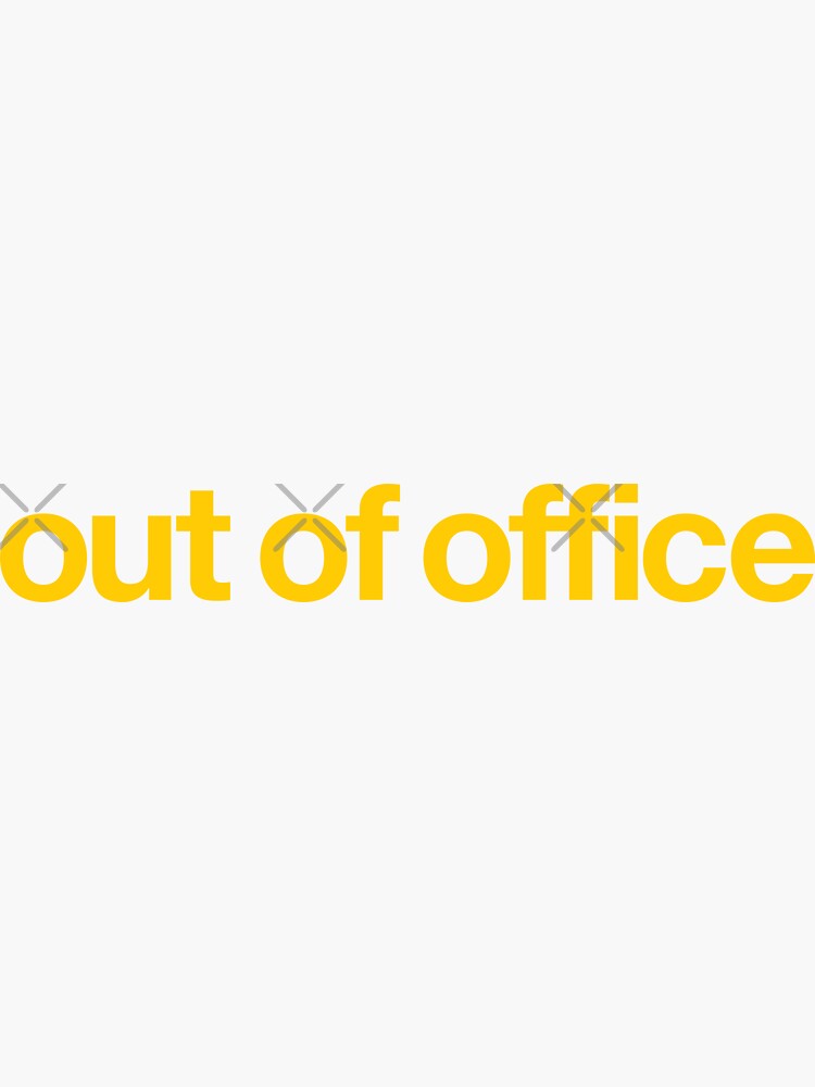 "Out Of Office" Sticker for Sale by Antoine1313 | Redbubble