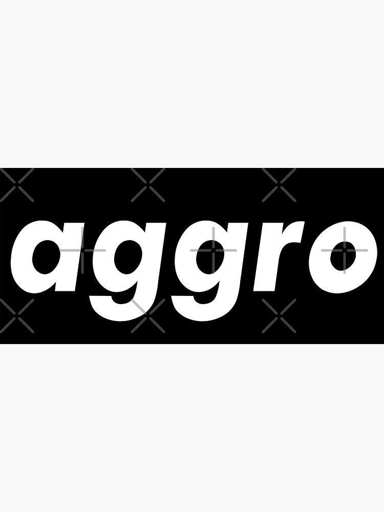 "Aggro Aggravation Aggressive Behavior Words That Mean Something ...