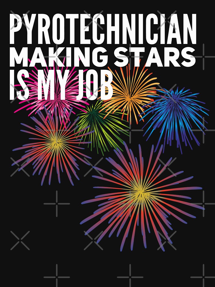 "Pyrotechnician" T-shirt by 2djazz | Redbubble