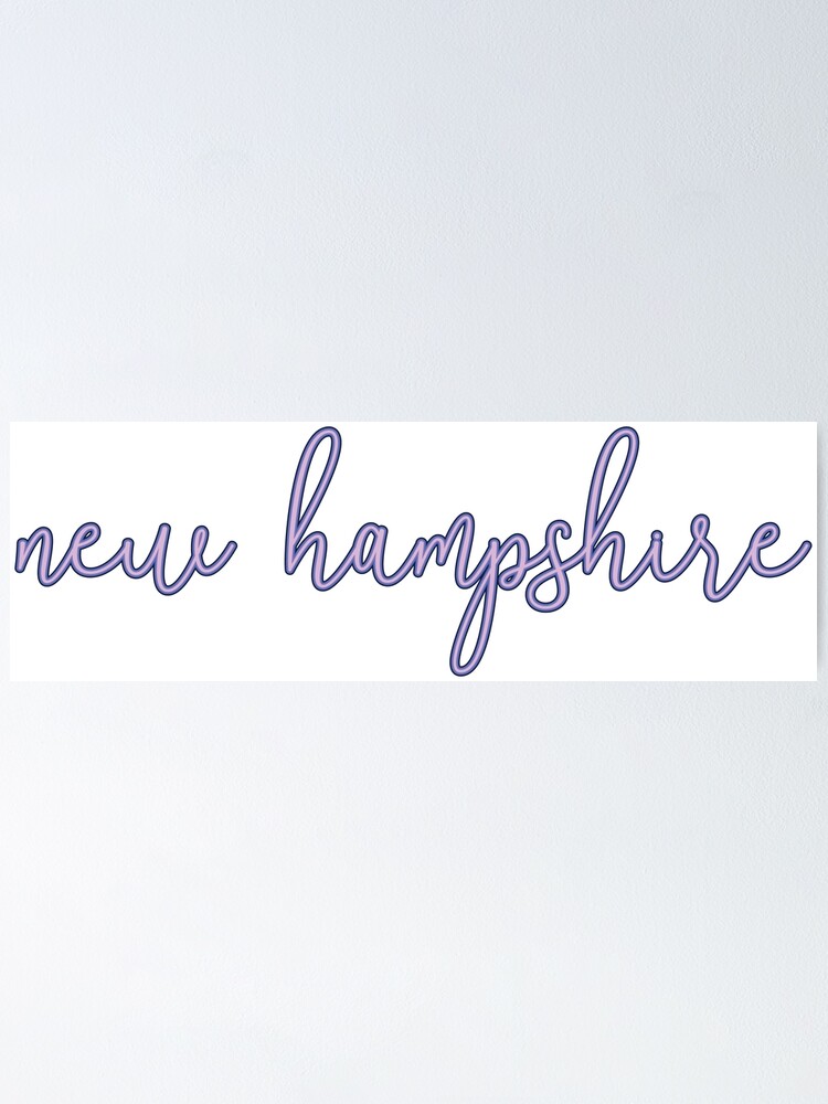 "New Hampshire purple script" Poster for Sale by Sabrinajoelle | Redbubble