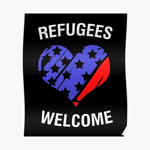 "Refugees Welcome World Refugee Day Anti Racism Vintage" Poster by ...