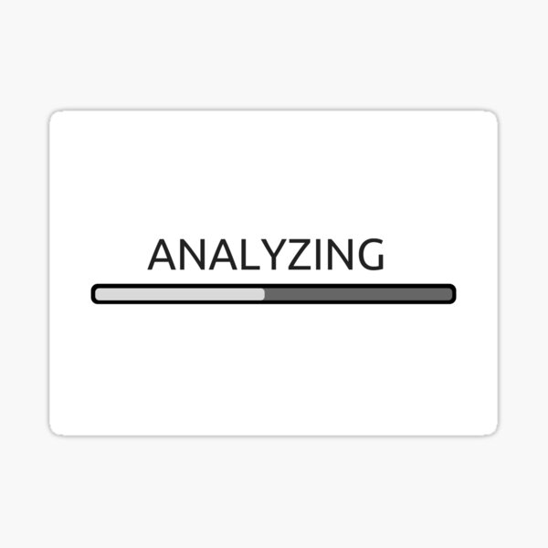 "Analyzing in progress bar" Sticker for Sale by GEEKEASY | Redbubble